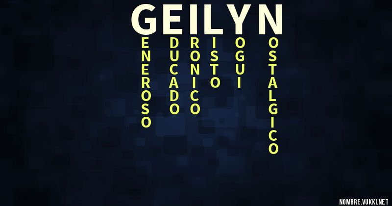 Qué significa geilyn