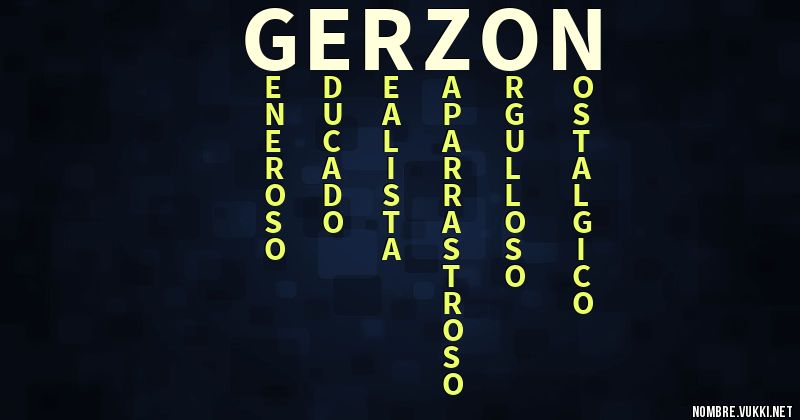 Qué significa gerzon