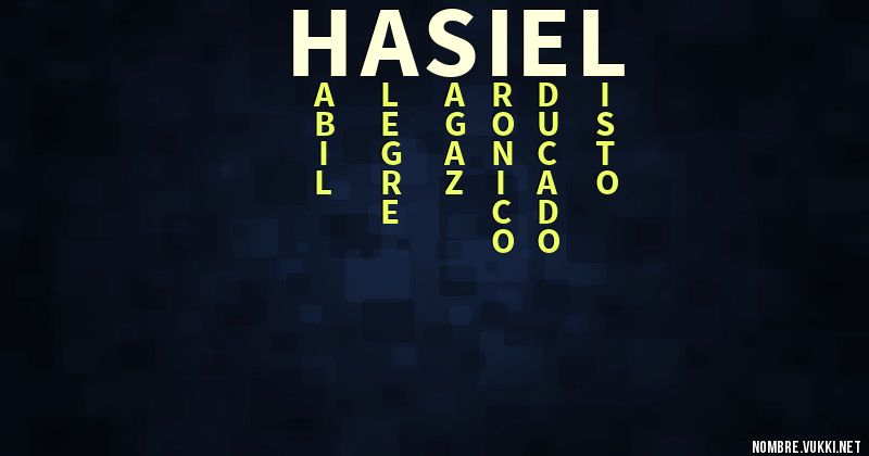 Qué significa hasiel