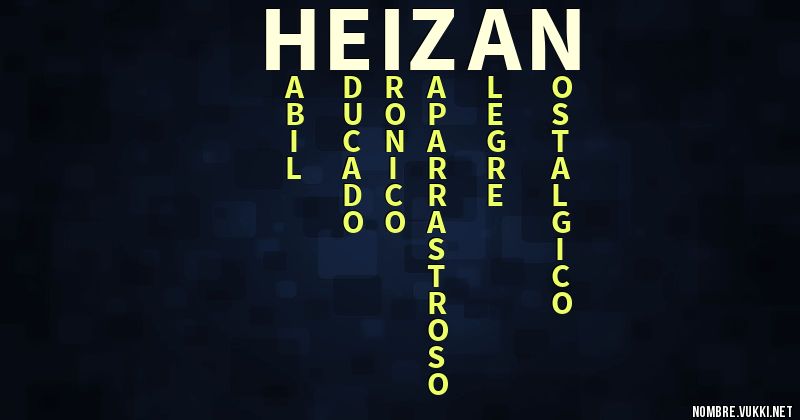 Qué significa heizan