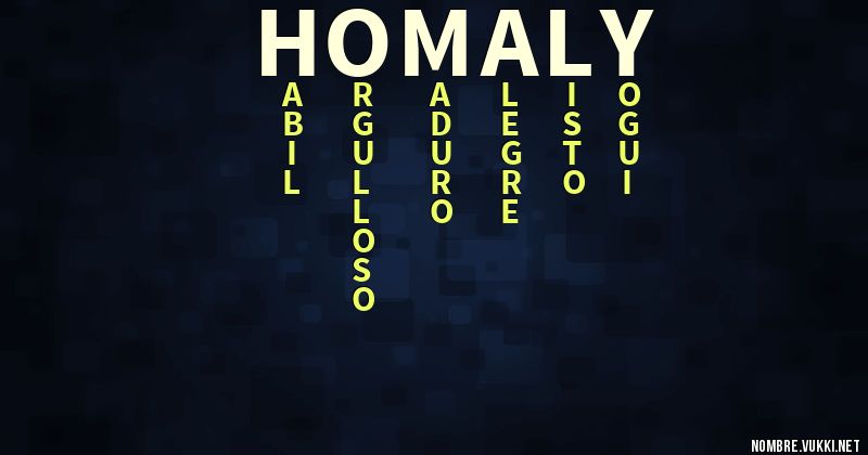 Qué significa homaly