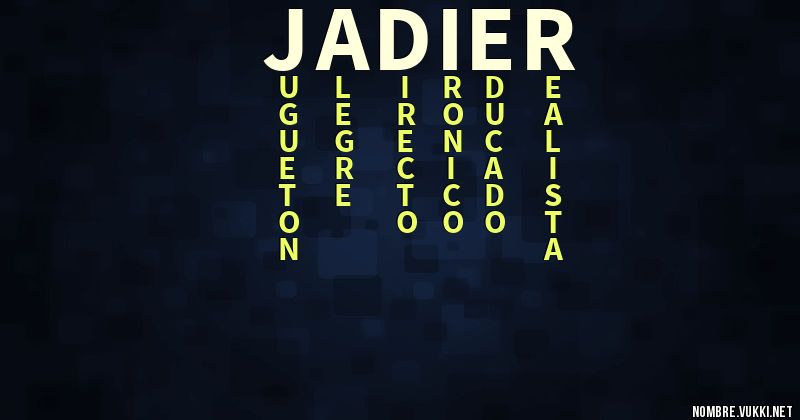 Qué significa jadier