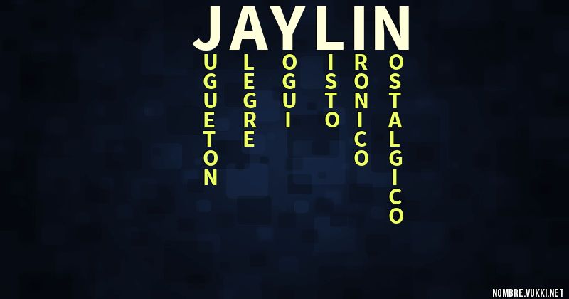 Qué significa jaylin
