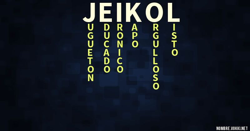 Qué significa jeikol