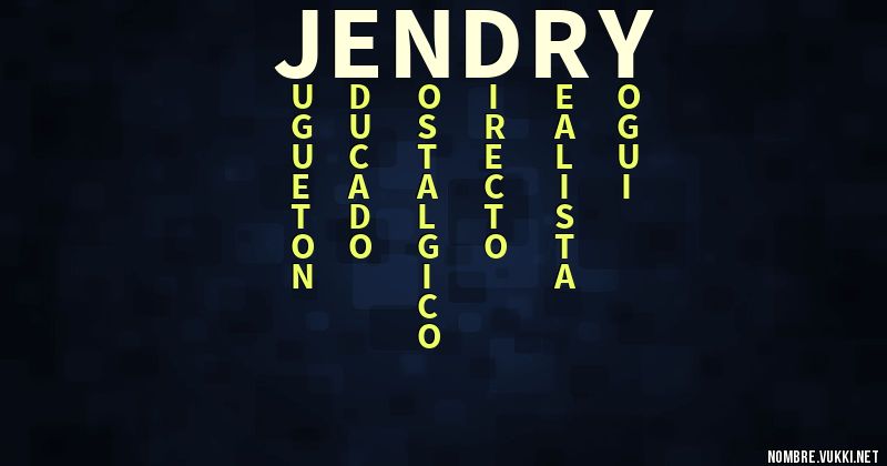 Qué significa jendry