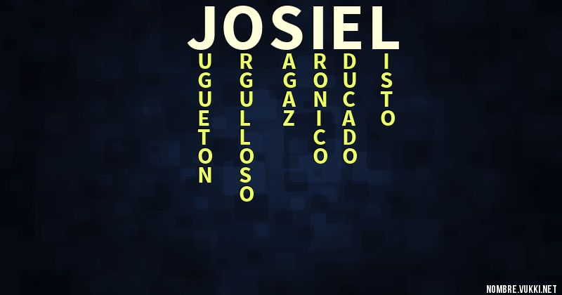Qué significa josiel
