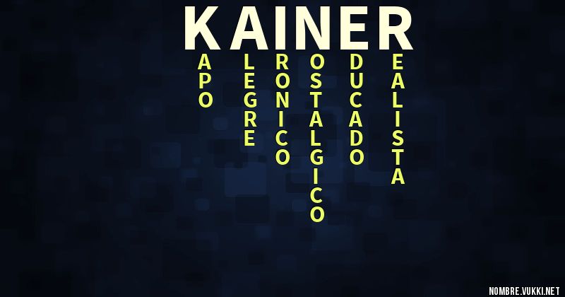 Qué significa kainer