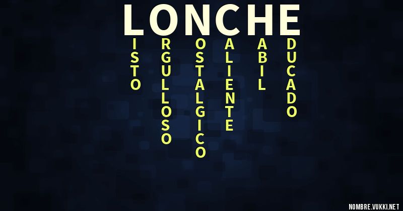 Qué significa lonche