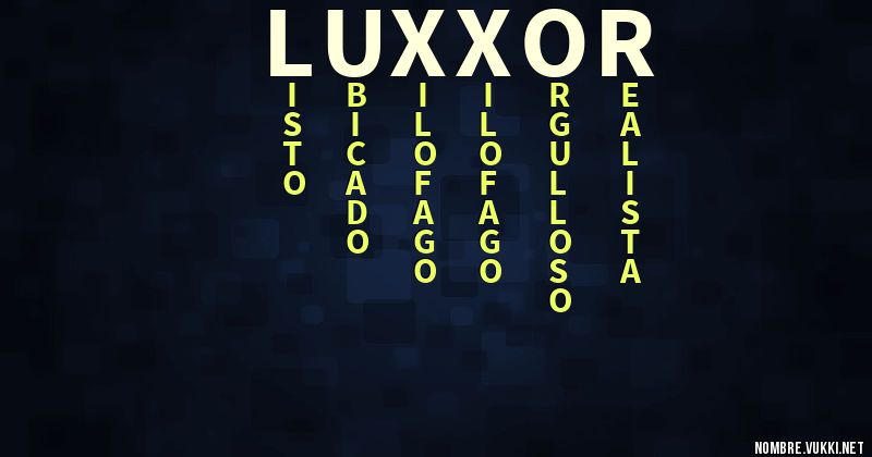 Qué significa luxxor