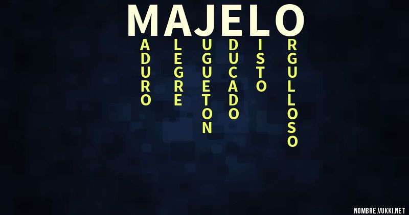 Qué significa majelo