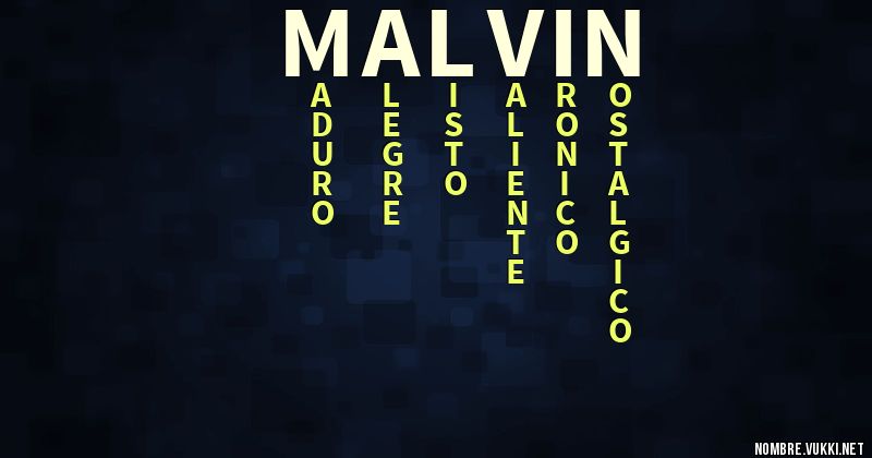 Qué significa malvin