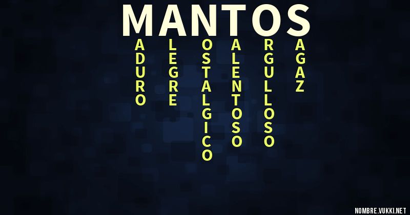 Qué significa mantos
