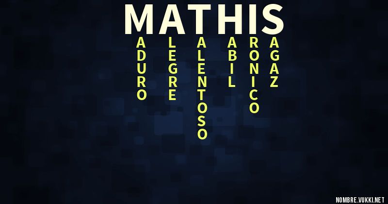 Qué significa mathis