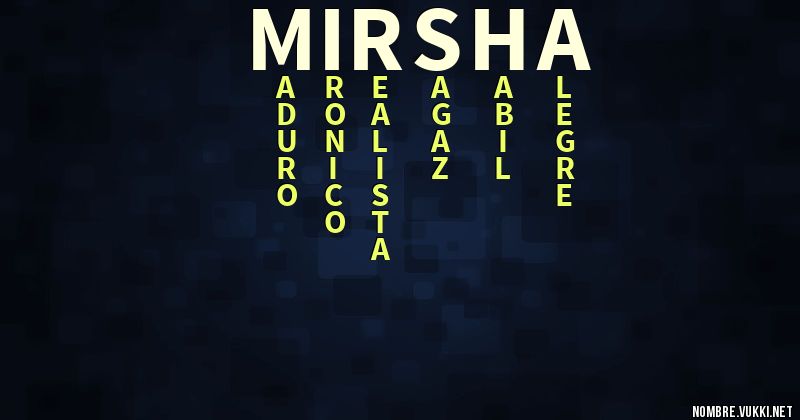 Qué significa mirsha