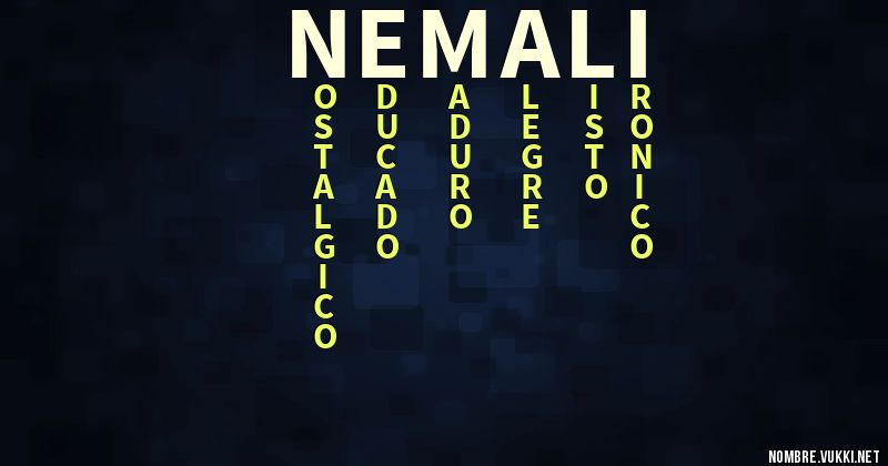 Qué significa nemali