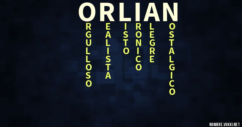 Qué significa orlian