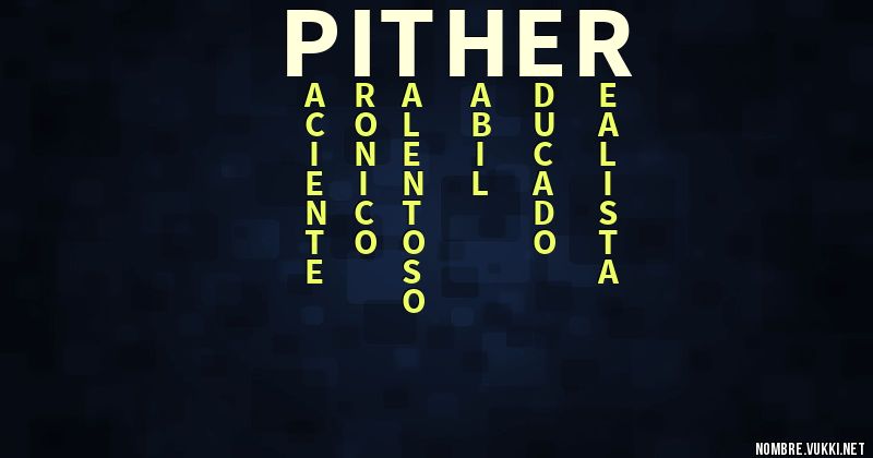 Qué significa pither