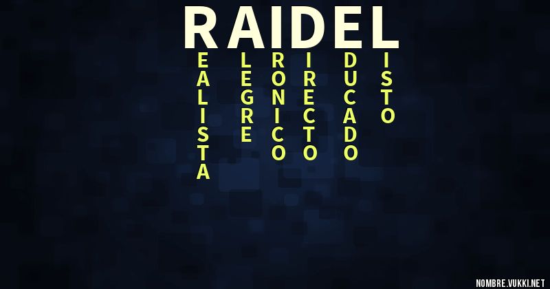Qué significa raidel