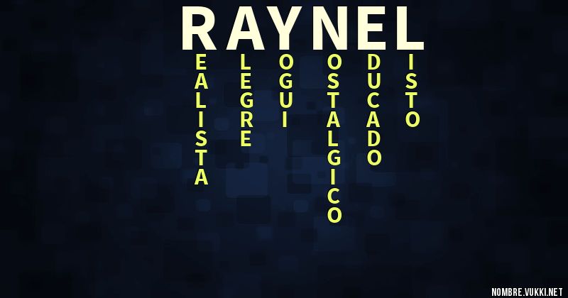 Qué significa raynel