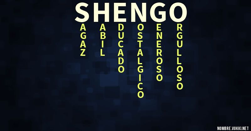 Qué significa shengo