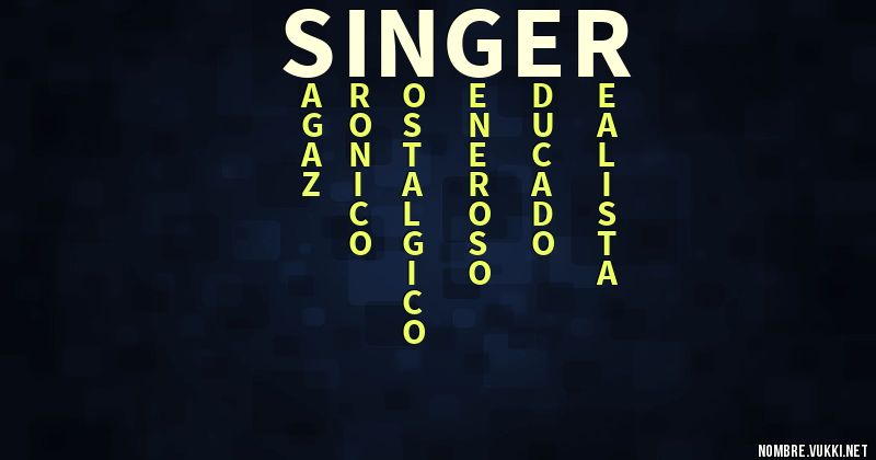 Qué significa singer