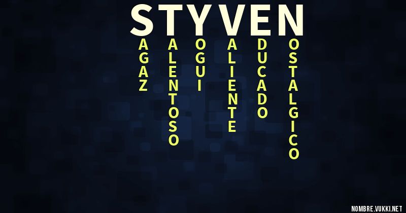 Qué significa styven