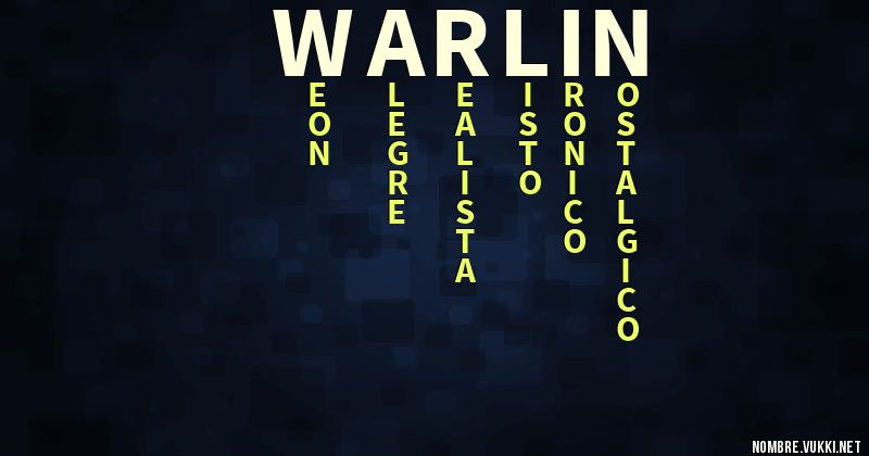 Qué significa warlin