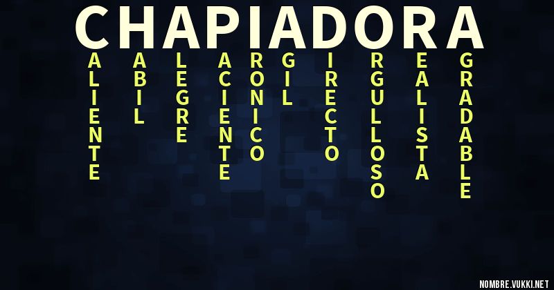 Qué significa chapiadora