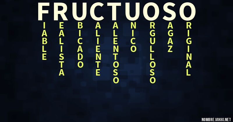 Qué significa fructuoso