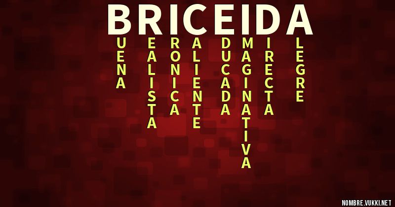 Qué significa briceida