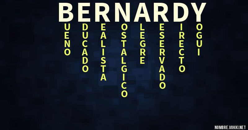 Qué significa bernardy