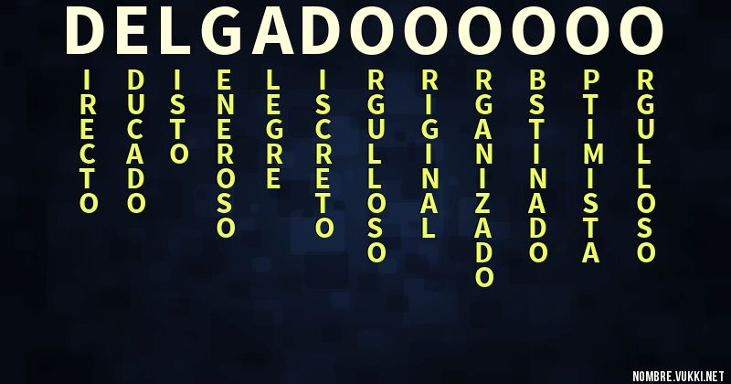 Qué significa delgadoooooo