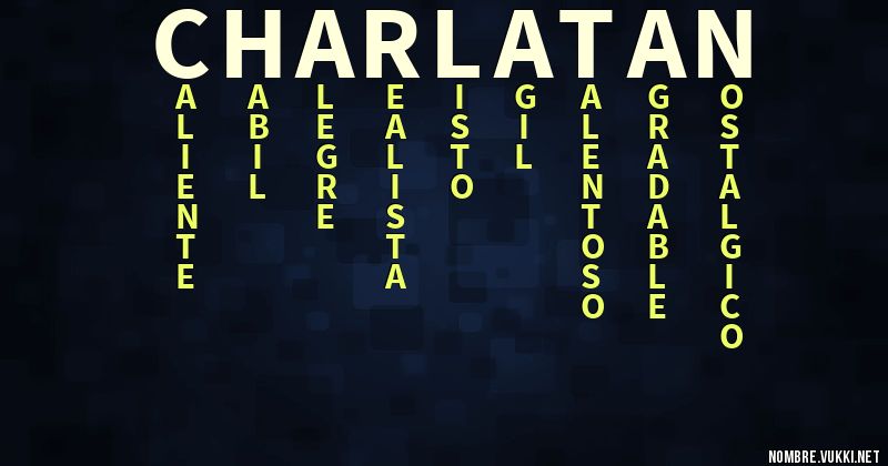Qué significa charlatan