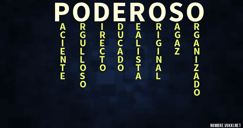 Qué significa poderoso