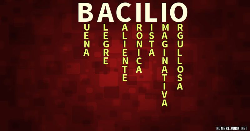 Qué significa bacilio