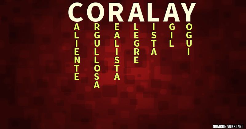Qué significa coralay