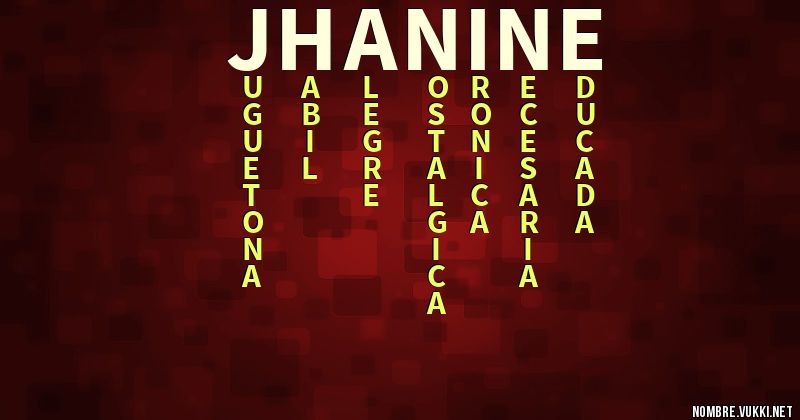 Qué significa jhanine