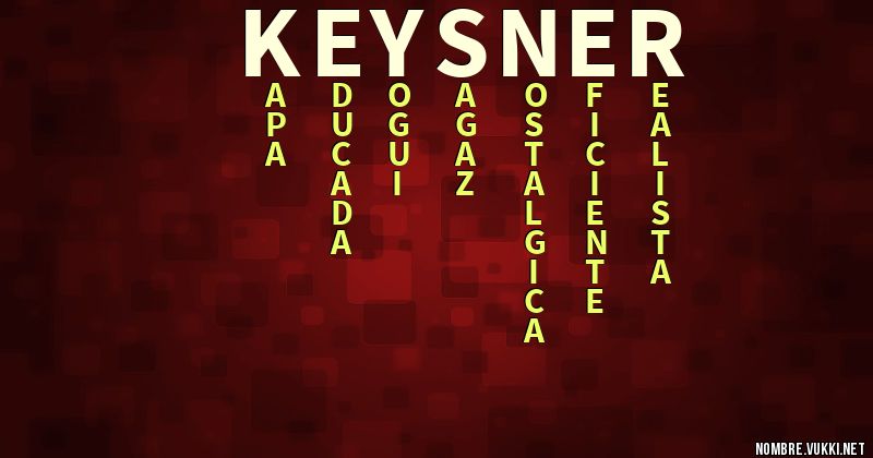 Qué significa keysner