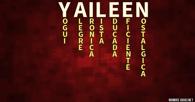 Qué significa yaileen
