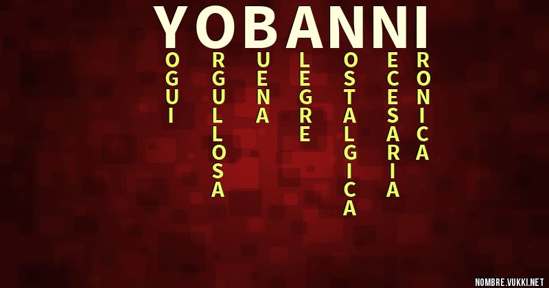 Qué significa yobanni