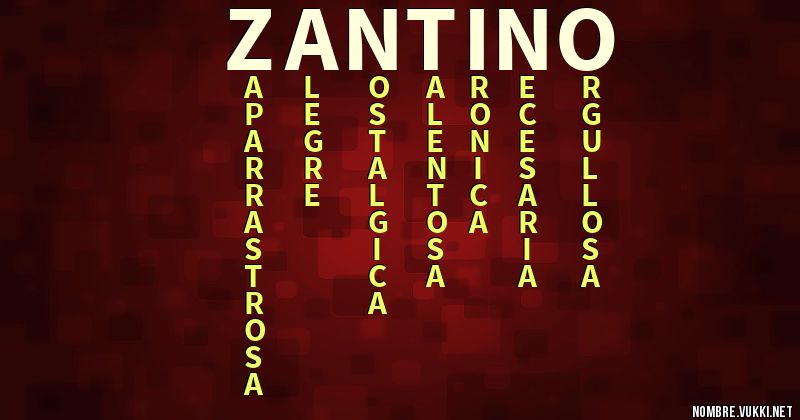 Qué significa zantino