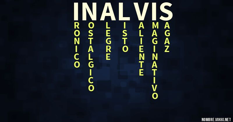 Qué significa inalvis
