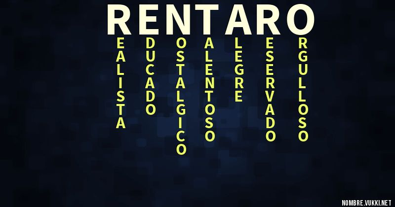 Qué significa rentaro