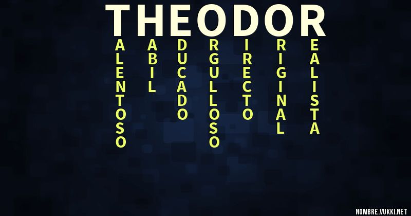 Qué significa theodor