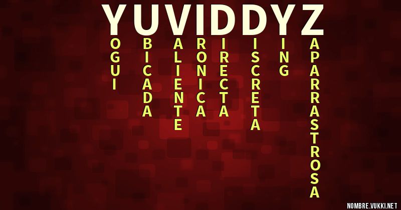 Qué significa yuviddyz
