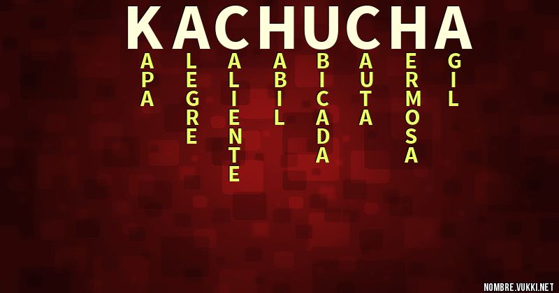 Qué significa kachucha