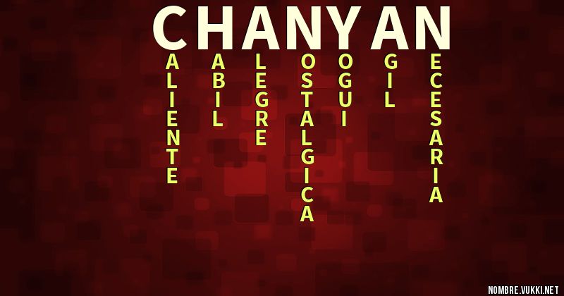 Qué significa chanyan
