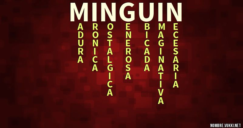 Qué significa minguin
