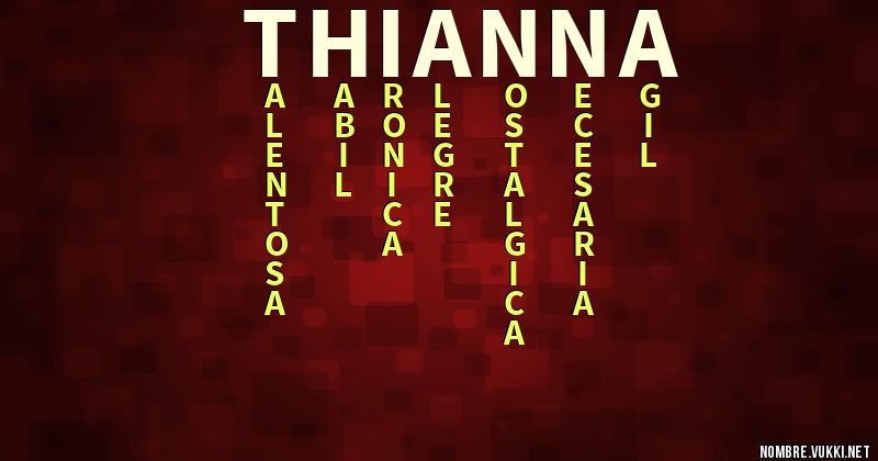 Qué significa thianna