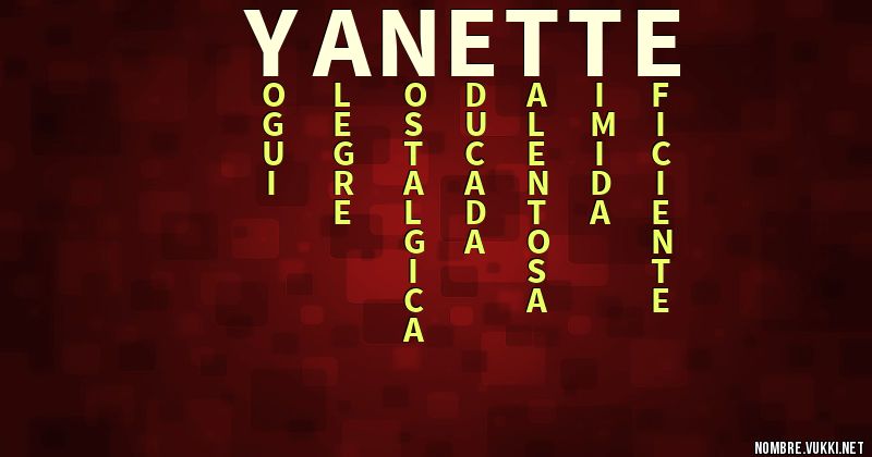 Qué significa yanette